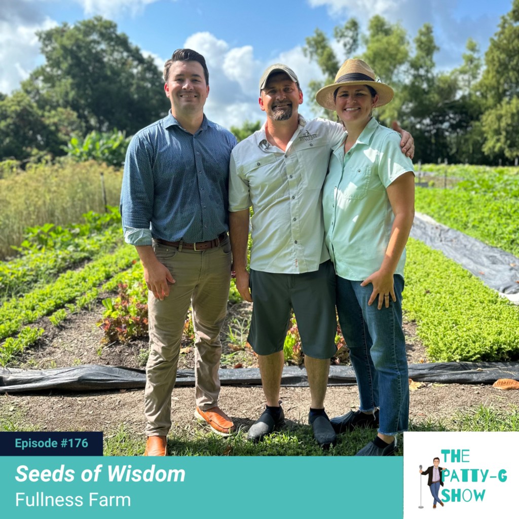 Seeds of Wisdom | The Patty-G Show EP. 176 - The Patty-G Show